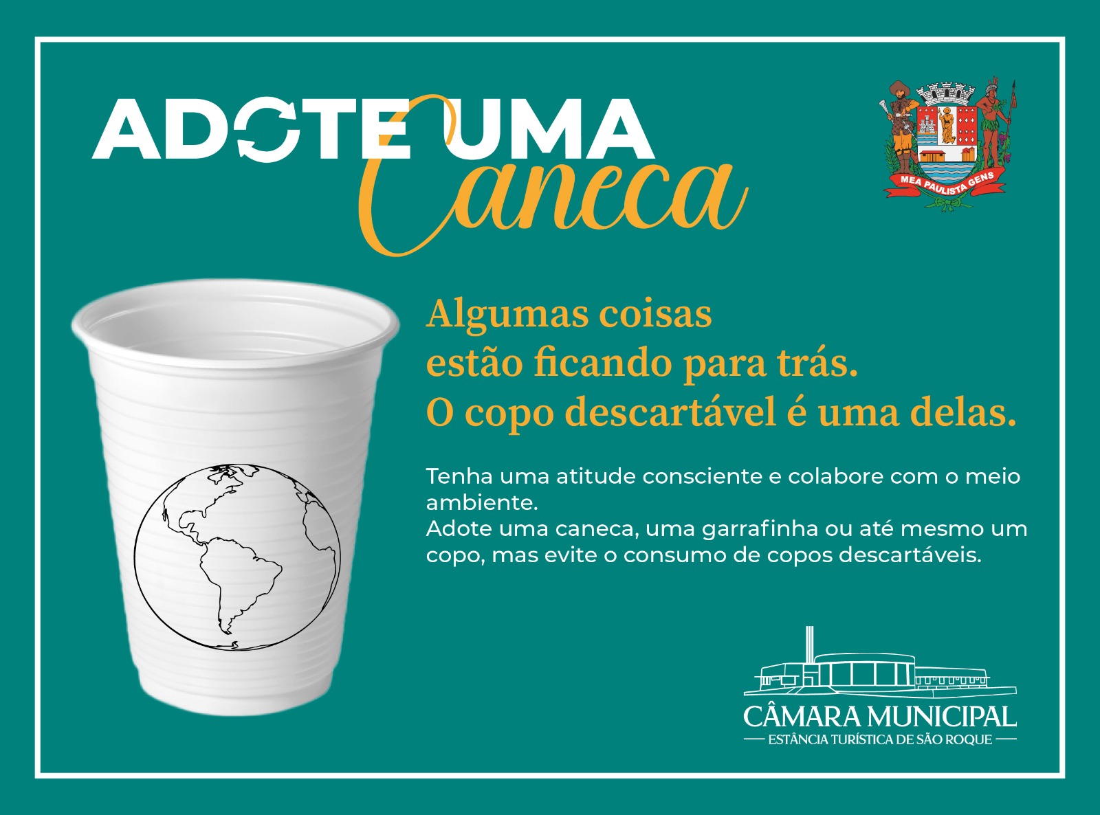 Câmara Municipal promove campanha para reduzir uso de copos ...